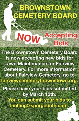 Now Accepting Bids, Brownstown Cemetery Board